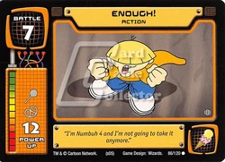 Enough! | KND Code Module | Fandom