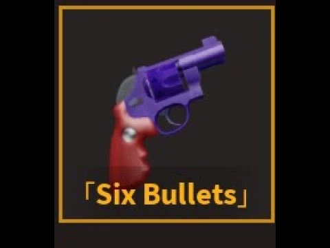 Six Bullets | Knife Ability Test Wiki | Fandom