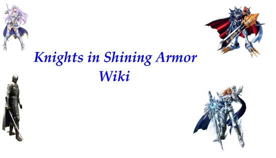 Knight In Shining Armor Wiki | Fandom
