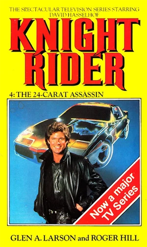 Target Books - Knight Rider 4: The 24-Carat Assassin | Knight Rider ...