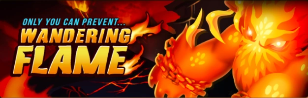 Wandering Flame | Knights and Dragons Wiki | Fandom