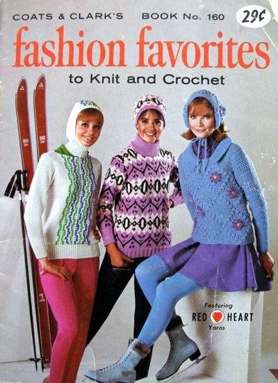 Coats & Clark's No. 160 Fashion Favorites To Knit & Crochet | Knitting ...