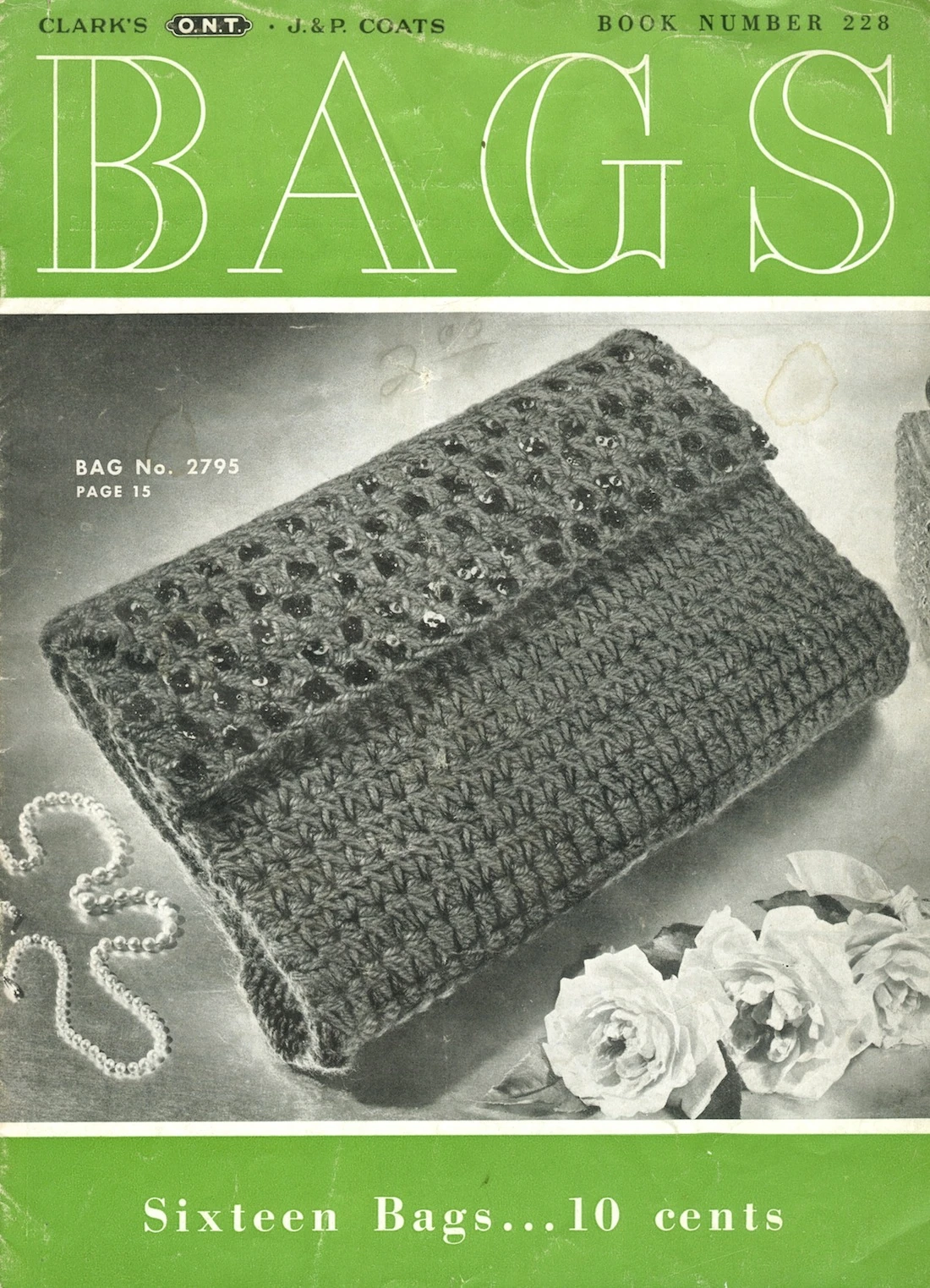 The Spool Cotton Company Book No. 228 Bags | Knitting and Crochet ...