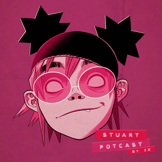Stuart Potcast | Gorillaz Wiki | Fandom