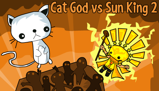Cat God vs Sun King 2 | Kongregate Wiki | Fandom