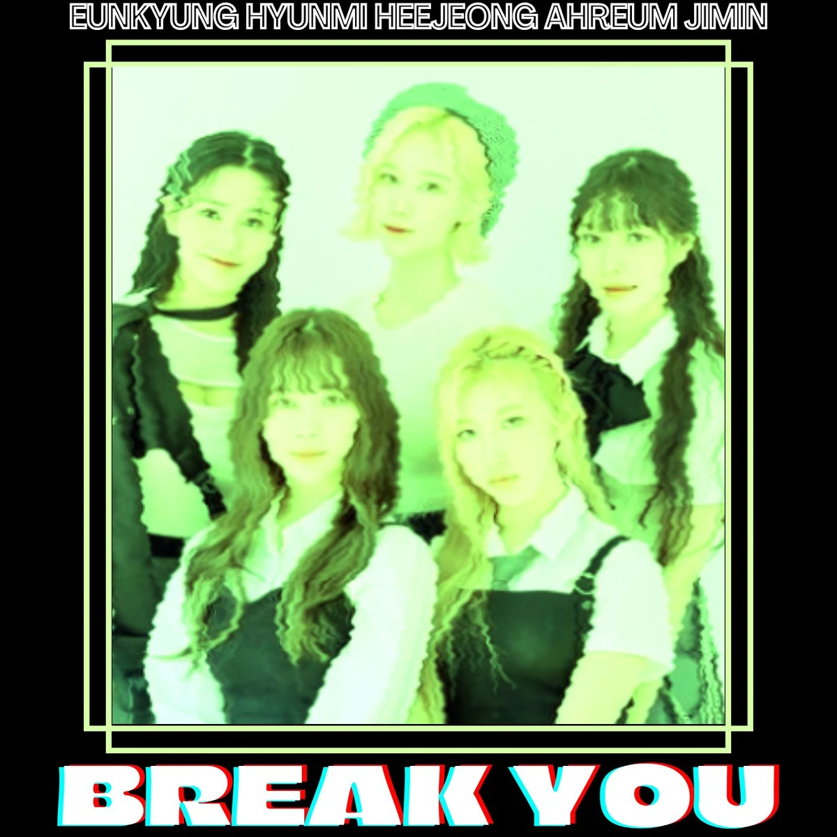 Break You | K-Pop Fanon Fandom Wiki | Fandom