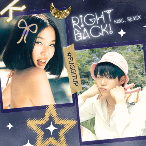 RIGHT BACK! (Karl remix) | K-Pop Fanon Fandom Wiki | Fandom