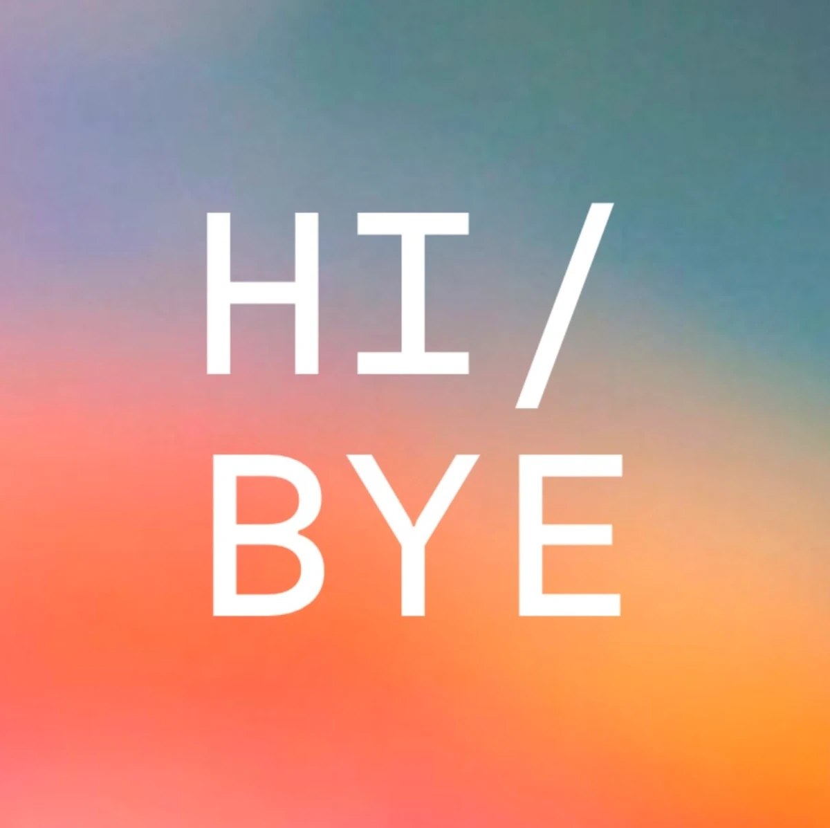 HI/BYE | K-Pop Fanon Fandom Wiki | Fandom