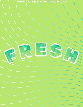 FRESH | K-Pop Fanon Fandom Wiki | Fandom