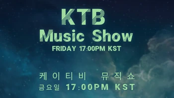 KTB Music Show | K-Pop Fanon Fandom Wiki | Fandom