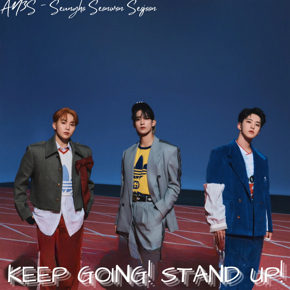 Keep Going! Stand Up! | K-Pop Fanon Fandom Wiki | Fandom