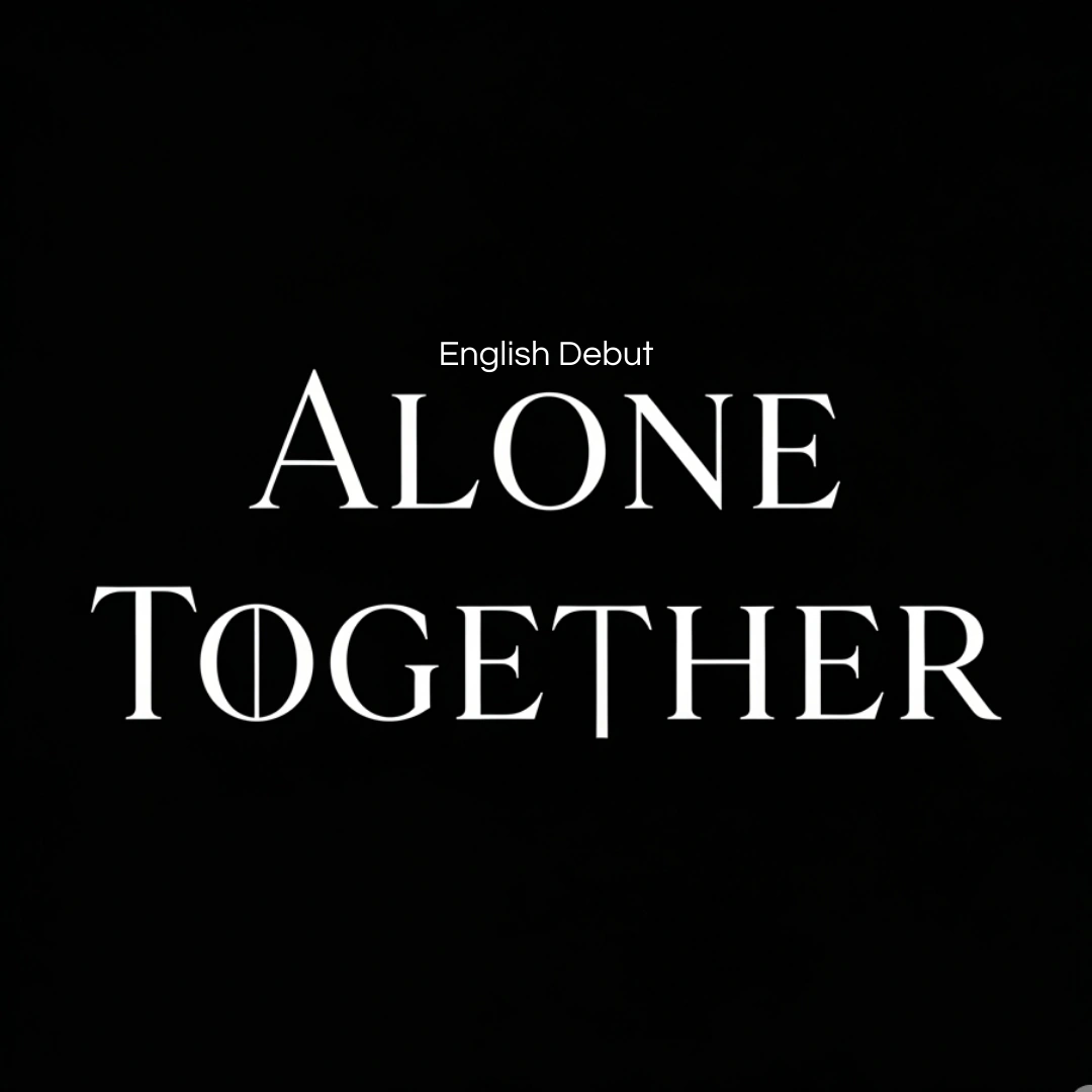Alone Together (Lun&Sol) | K-Pop Fanon Fandom Wiki | Fandom