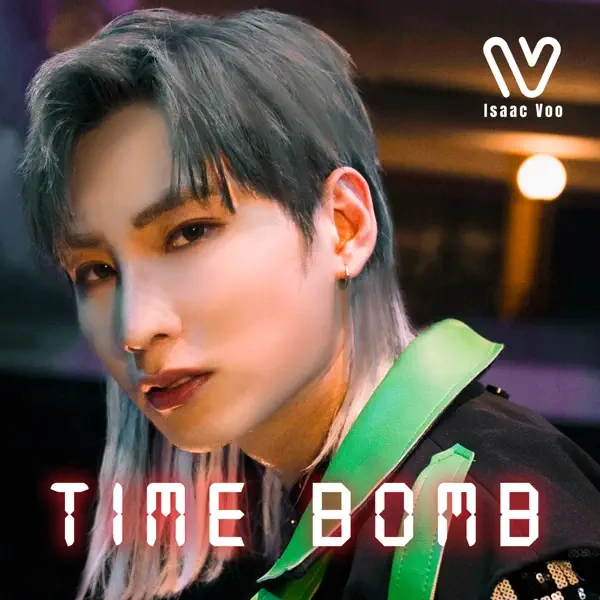 Time Bomb (Isaac Voo) | Kpop Wiki | Fandom