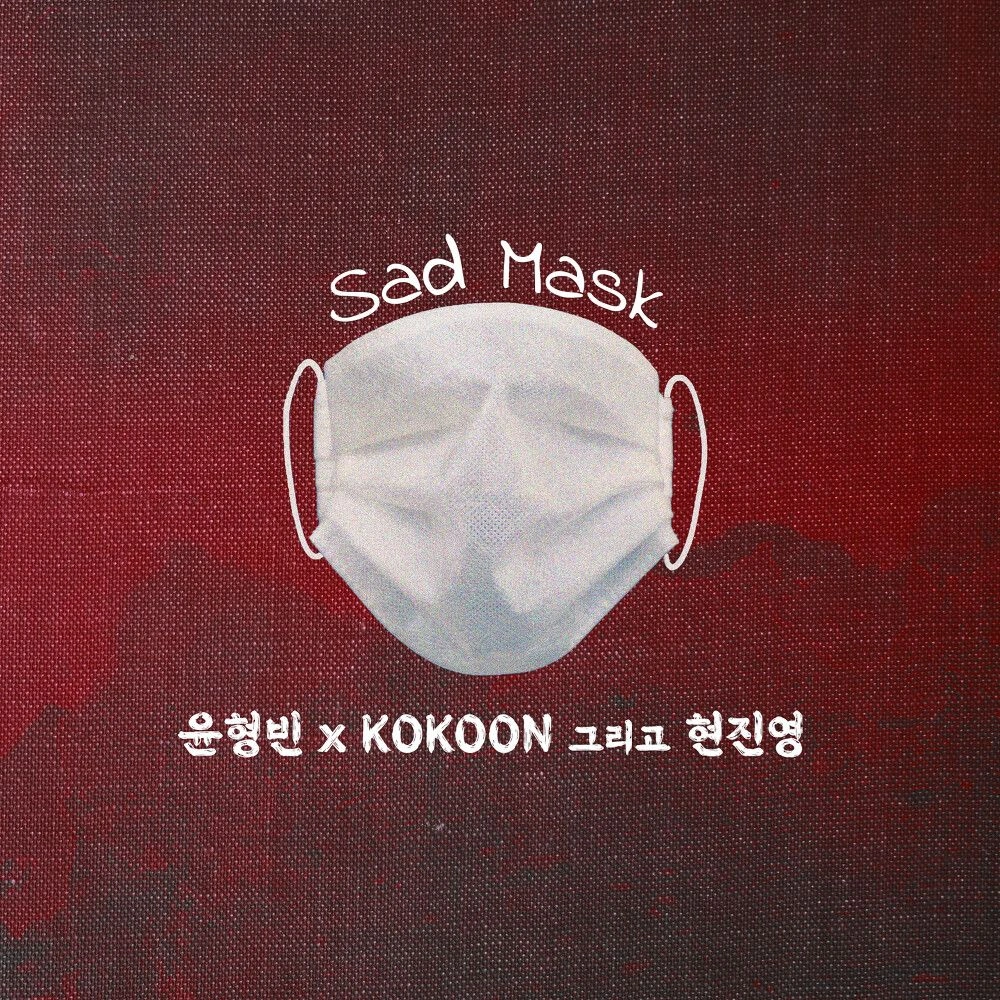 Sad Mask | Kpop Wiki | Fandom