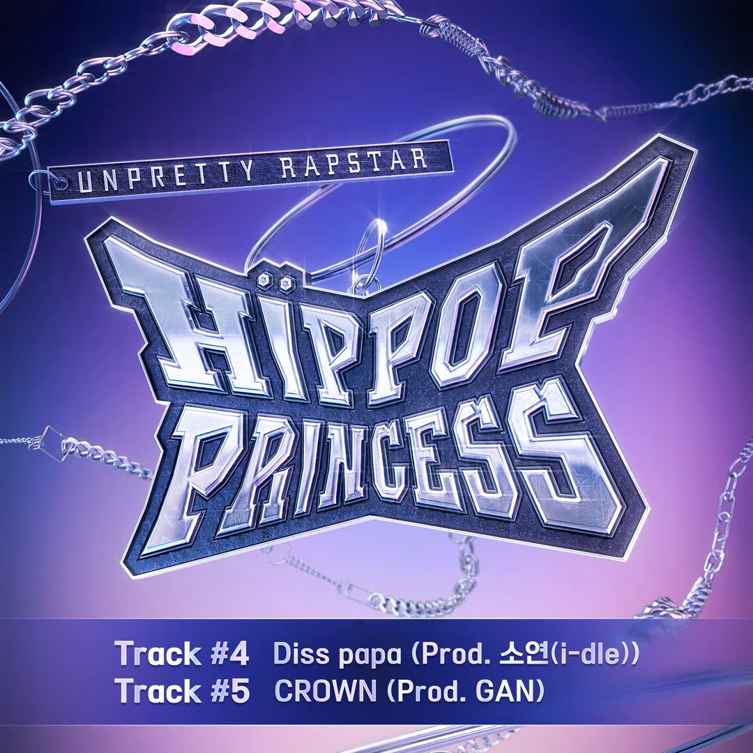 Unpretty Rapstar : HIP POP Princess Track #4, #5 (Main Producer New ...