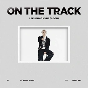 On The Track | Kpop Wiki | Fandom