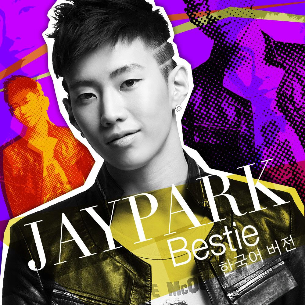 Bestie (Jay Park) | Kpop Wiki | Fandom