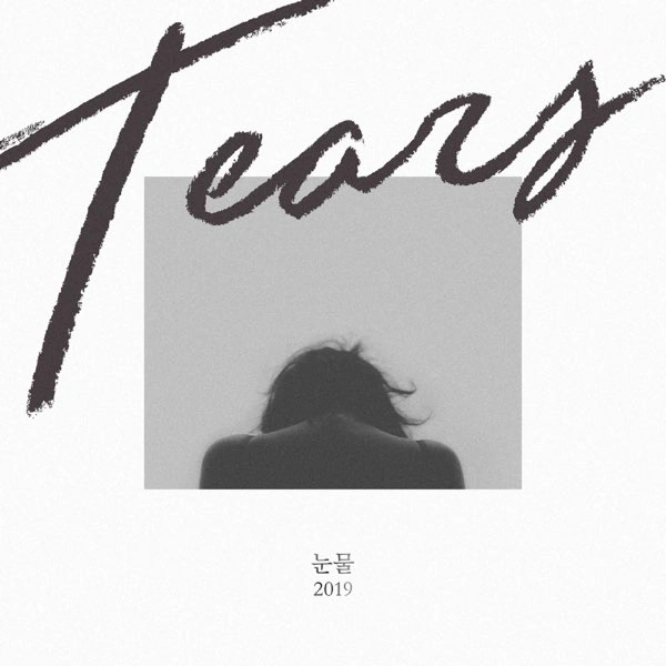 Tears 2019 | Kpop Wiki | Fandom