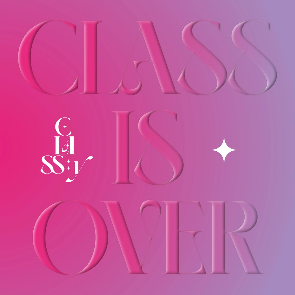 Class Is Over | Wiki Kpop | Fandom