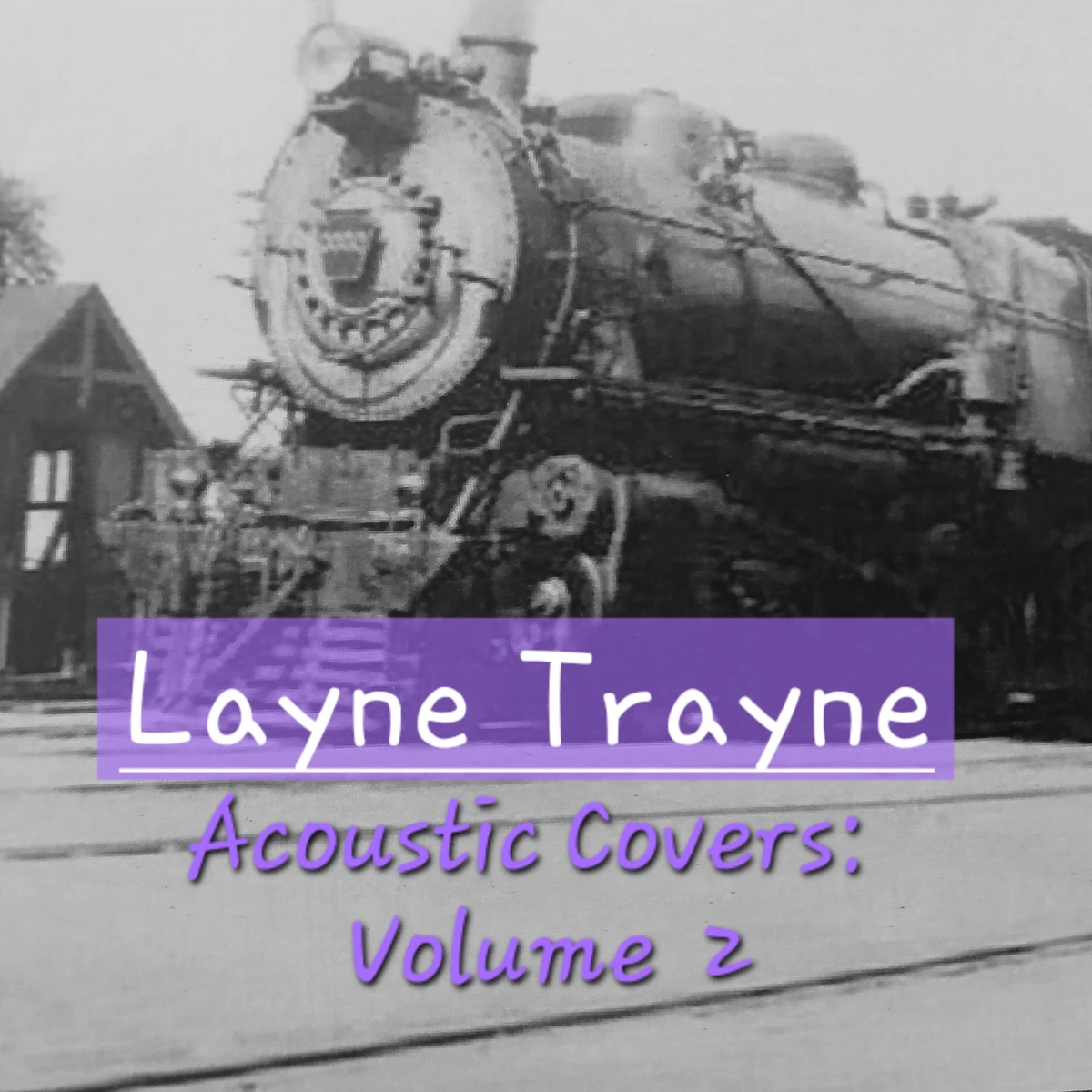 Layne Trayne: Acoustic Covers Volume 2 | KrabbyLama Wiki | Fandom
