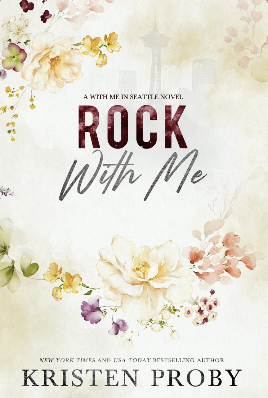 Rock With Me | Kristen Proby Universe Wiki | Fandom