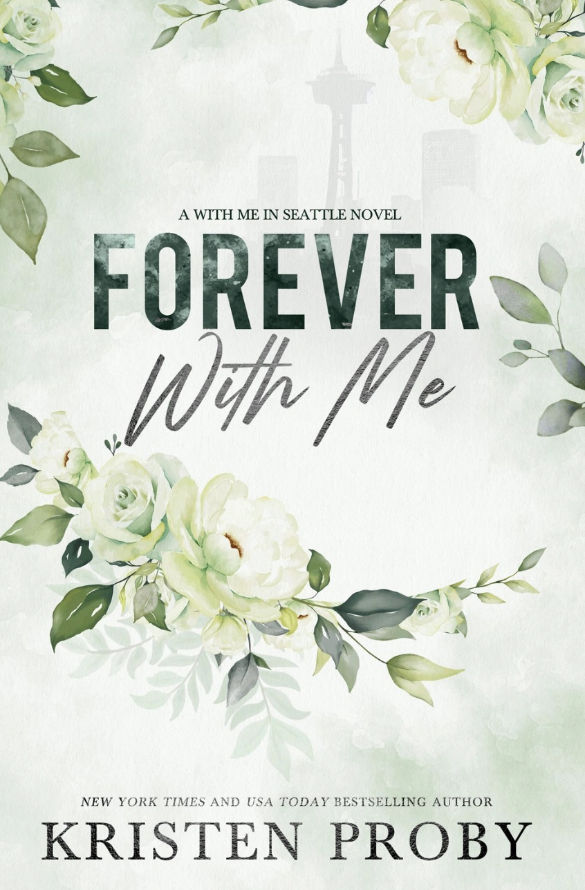 Forever With Me | Kristen Proby Universe Wiki | Fandom