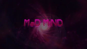 MaD MiND | Kriya Studios Wiki | Fandom