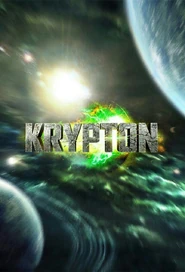 Krypton | Krypton Series Wiki | Fandom