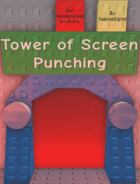 Tower of Screen Punching/Gallery | Juke's Towers of Hell Wiki | Fandom