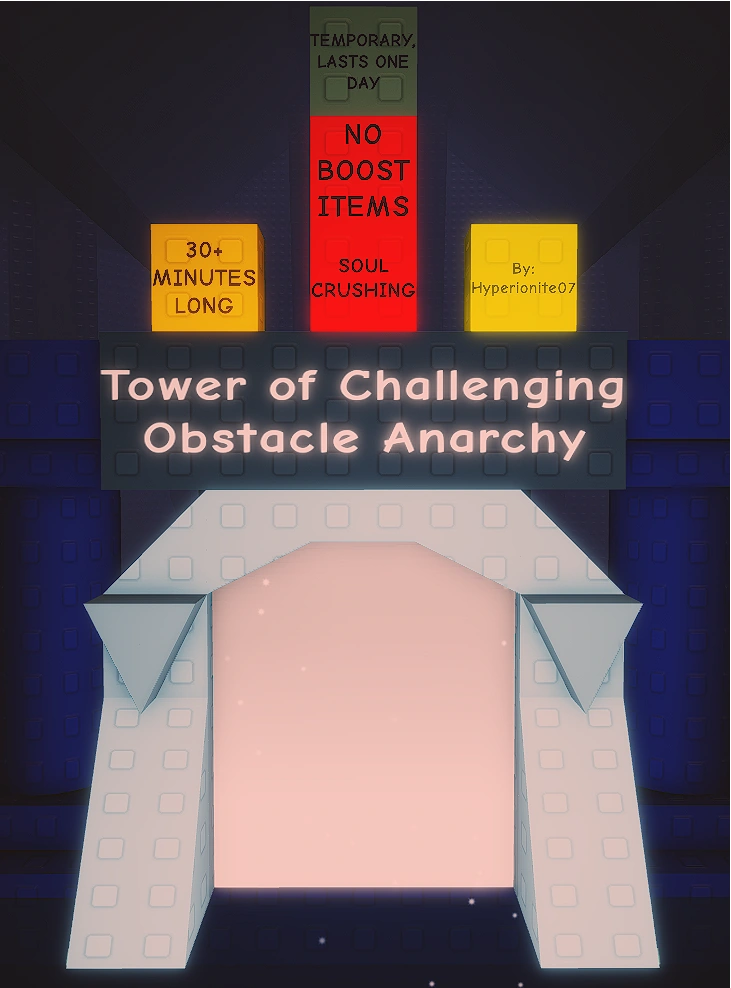 Tower of Challenging Obstacle Anarchy/Gallery | Juke's Towers of Hell ...