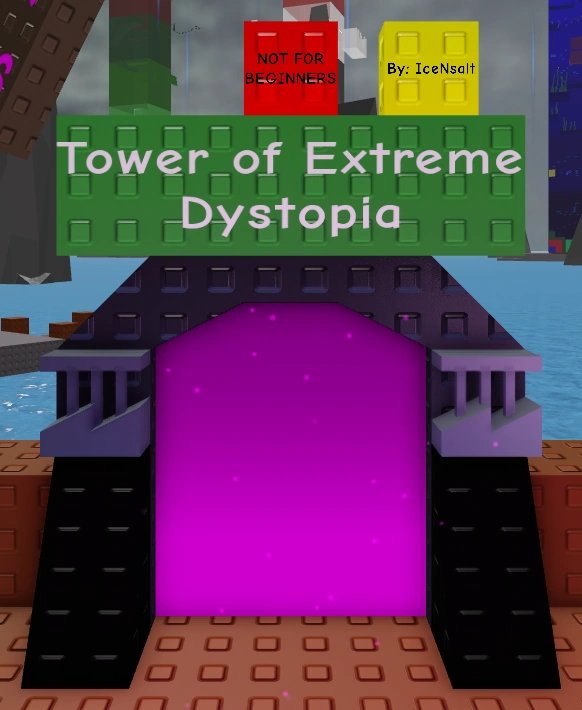 Tower of Extreme Dystopia/Gallery | Juke's Towers of Hell Wiki | Fandom