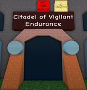 Citadel of Vigilant Endurance | Juke's Towers of Hell Wiki | Fandom