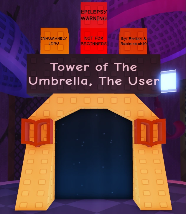 Tower of The Umbrella, The User/Gallery | Juke's Towers of Hell Wiki ...