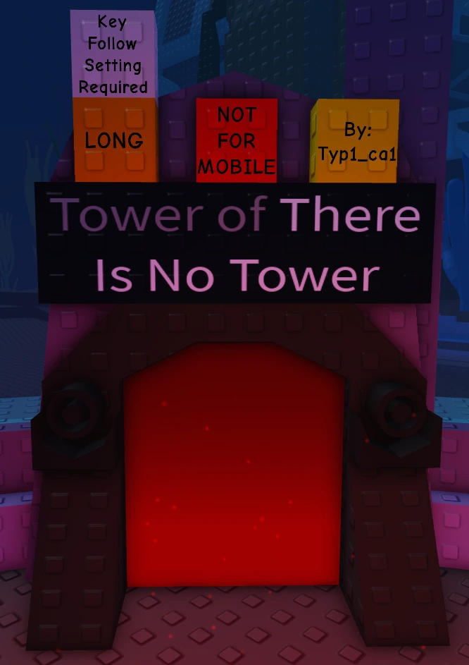 Tower of There Is No Tower/Gallery | Juke's Towers of Hell Wiki | Fandom