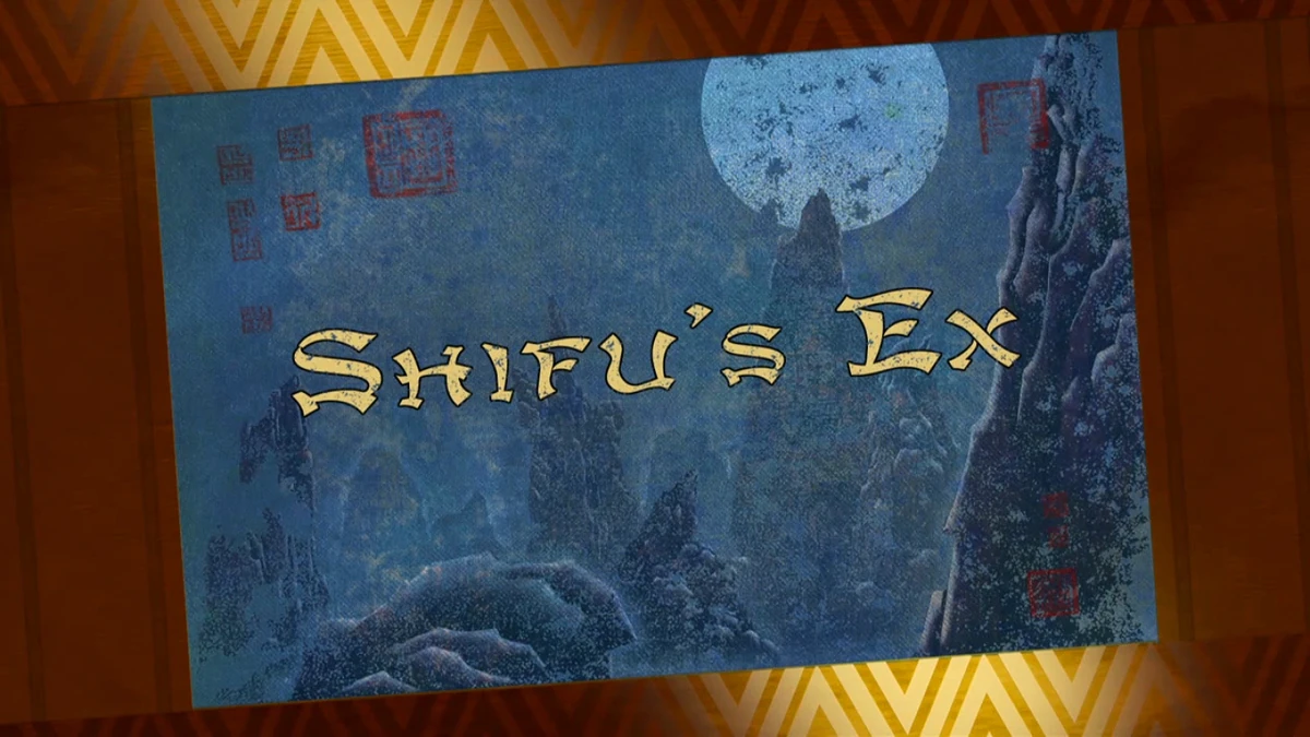 Shifu's Ex/Transcript | Kung Fu Panda Wiki | Fandom