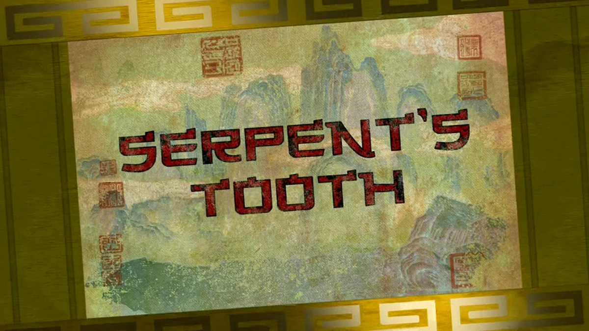 Serpent's Tooth/Transcript | Kung Fu Panda Wiki | Fandom
