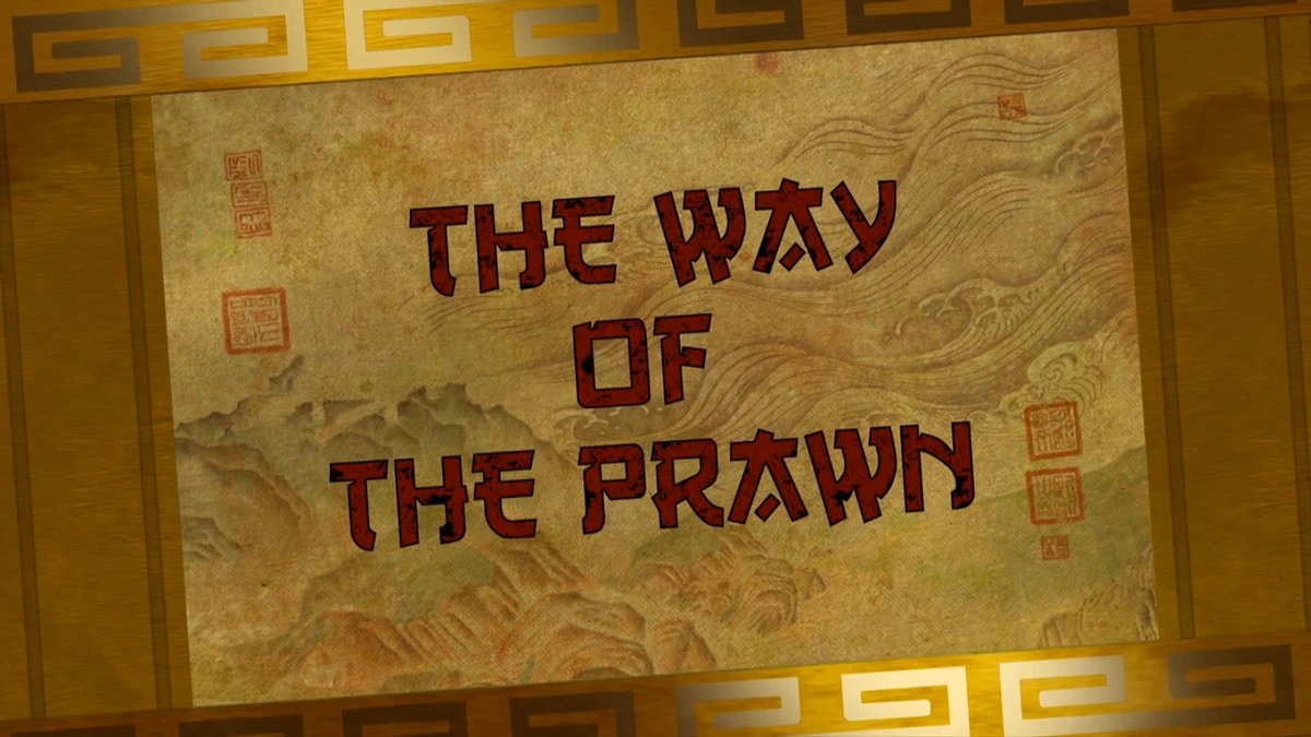 The Way of the Prawn/Transcript | Kung Fu Panda Wiki | Fandom