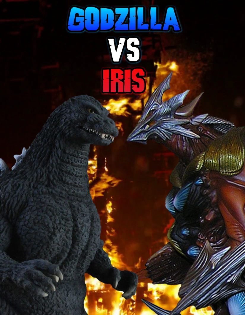 Godzilla Vs Iris