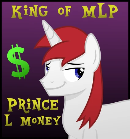 King of MLP, Prince L Money promotional images | L Money Wiki | Fandom