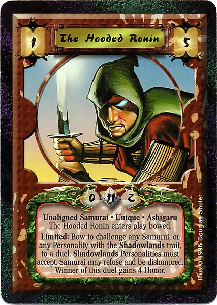 The Hooded Ronin/card | L5r: Legend of the Five Rings Wiki | Fandom