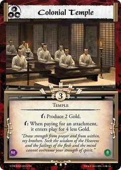 Colonial Temple/card | L5r: Legend of the Five Rings Wiki | Fandom
