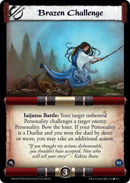 Brazen Challenge/card | L5r: Legend of the Five Rings Wiki | Fandom