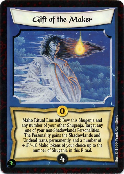 Gift of the Maker/card | L5r: Legend of the Five Rings Wiki | Fandom