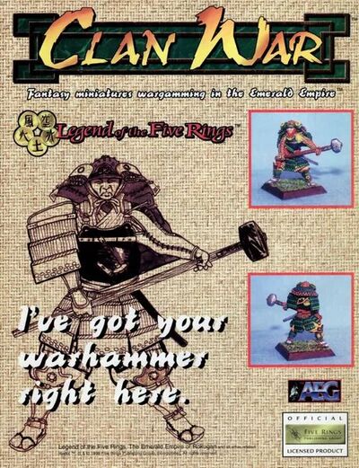 Clan War Miniatures Game | L5r: Legend of the Five Rings Wiki | Fandom