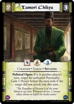 Tamori Chikyu/card | L5r: Legend of the Five Rings Wiki | Fandom