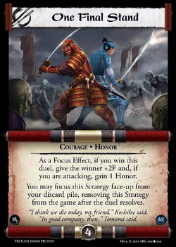 One Final Stand/card | L5r: Legend of the Five Rings Wiki | Fandom