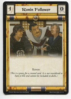 Ronin Follower/card2 | L5r: Legend of the Five Rings Wiki | Fandom
