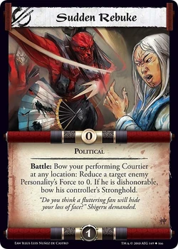 Sudden Rebuke/card | L5r: Legend of the Five Rings Wiki | Fandom