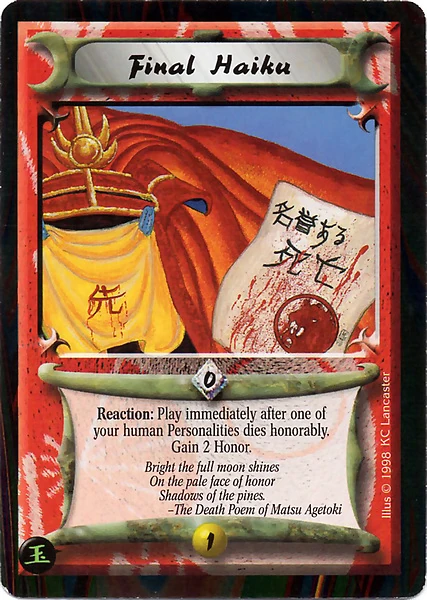 Final Haiku/card | L5r: Legend of the Five Rings Wiki | Fandom
