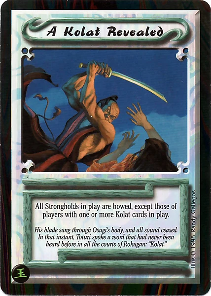 A Kolat Revealed/card | L5r: Legend of the Five Rings Wiki | Fandom